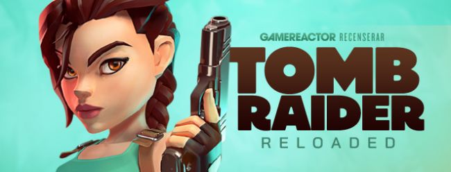 Tomb Raider Reloaded - Gamereactor NL